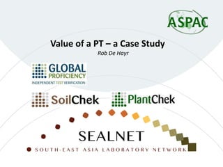 4th SEALNET meeting, item 6 - Case study: Pacific Soil Laboratory ...