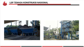 PELAKSANA PEKERJAAN ASPAL ASPAL MIXING.pptx