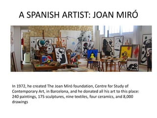 A Spanish artist:Joan Miró | PPTX