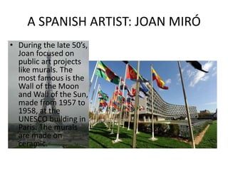 A SPANISH ARTIST: JOAN MIRÓ | PPTX | Arts and Crafts | Hobbies & Interests