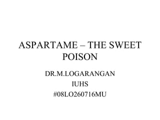 Aspartame Poison