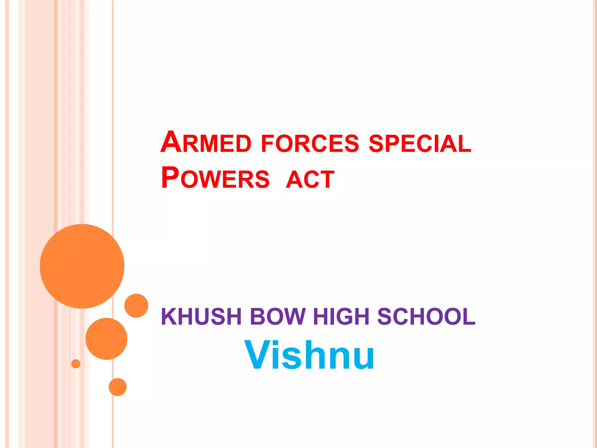 ARMED FORCES SPECIAL PROTECTION ACT | PPTX