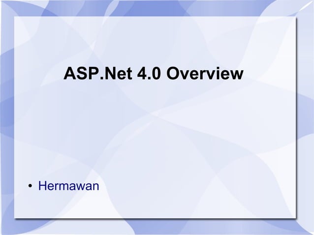 ASP.NET 4.0 Overview | PPT