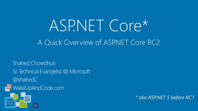 ASP.NET Core MVC + Web API with Overview (Post RC2) | PPTX