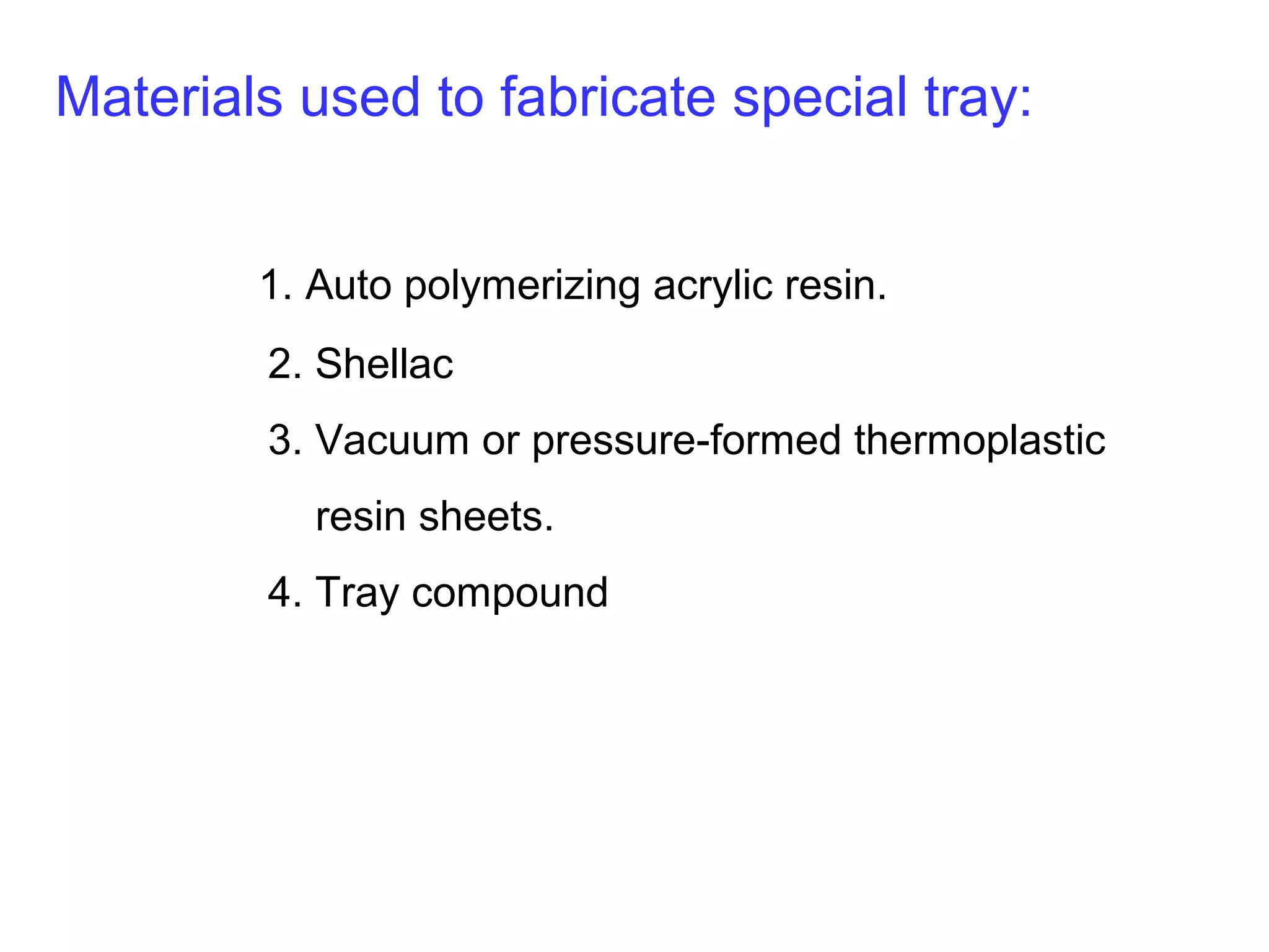 A special tray is defined final | PPT