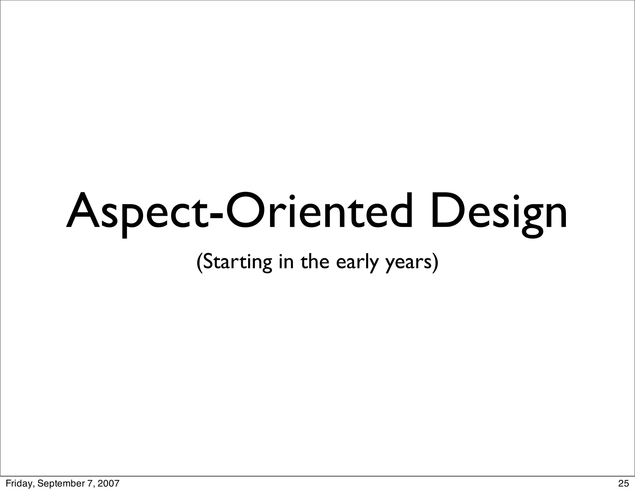 Aspect Oriented Programming And Design Ppt