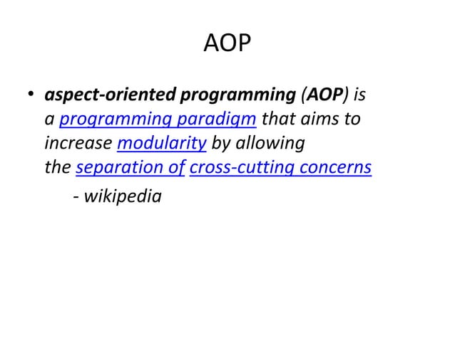 Aspect Oriented Programing - Introduction | PPTX