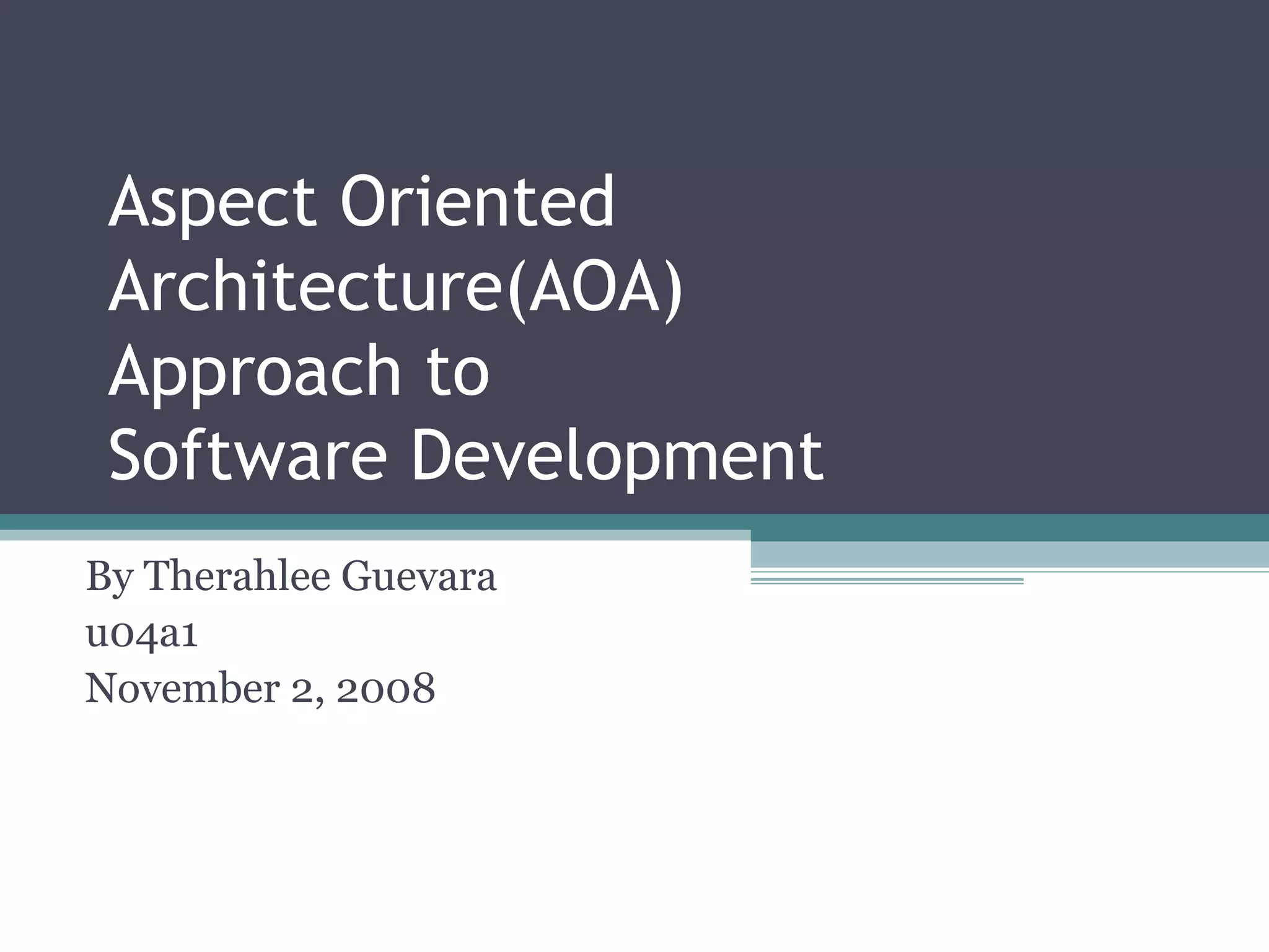 Aspect Oriented Architecture Ppt
