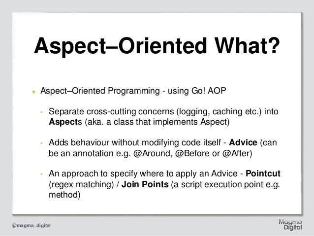 Aspect Oriented Programming