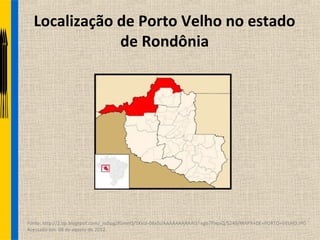 Aspectos geograficos de porto velho ro | PPT