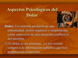 Aspectos psicológicos del dolor | PPT