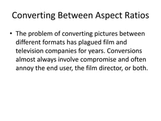Aspect ratios | PPTX | Technology & Computing