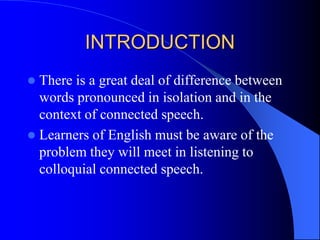 Aspects of Connected Speech.ppt