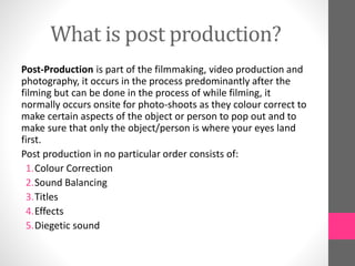 Aspects of post production | PPT
