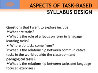 Aspects of task based syllabus design | PPT