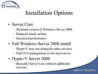Implementing a Hyper-V Virtualization Infrastructure | PPT