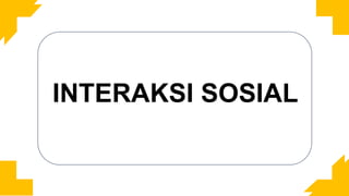 PROJECT IPAS ASPEK 6 INTERAKSI SOSIAL.pptx