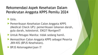 ASPEK KESEHATAN CALON ANGGOTA KPPS DESA CIANGIR | PPTX
