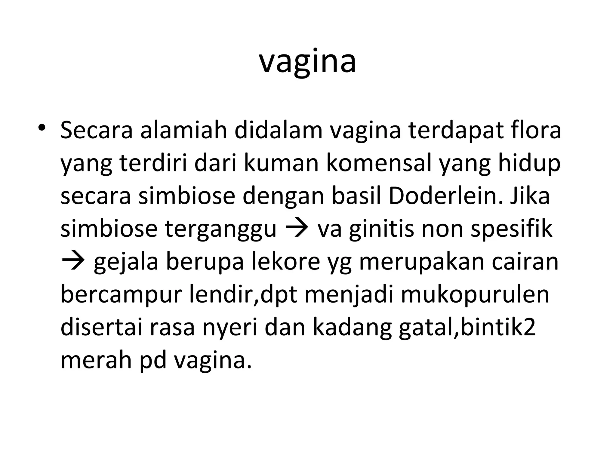 Aspek klinis dan penanganan infeksi organ reproduksi wanita | PPT