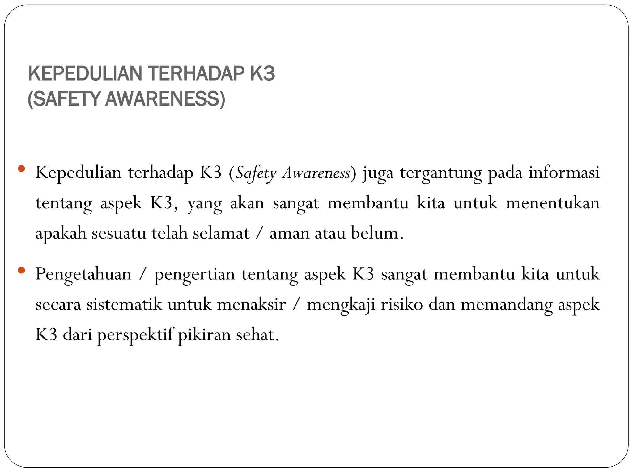 Aspek Perilaku K3 dan JSA terhadapa keselamatan | PPT