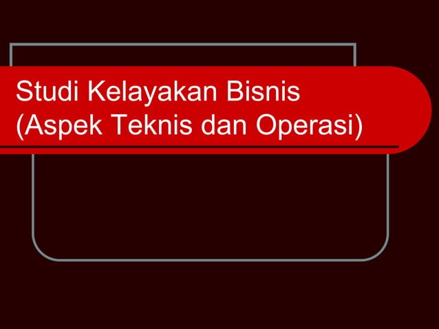 Aspek Teknis (Operasi) (skb).ppt
