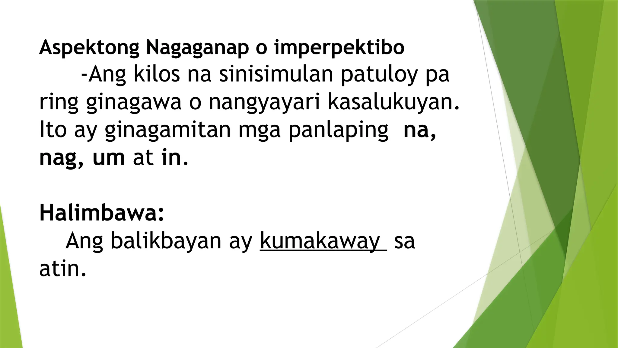aspekto-ng-pandiwa para sa mga gumagawa ng pot presentation.pptx