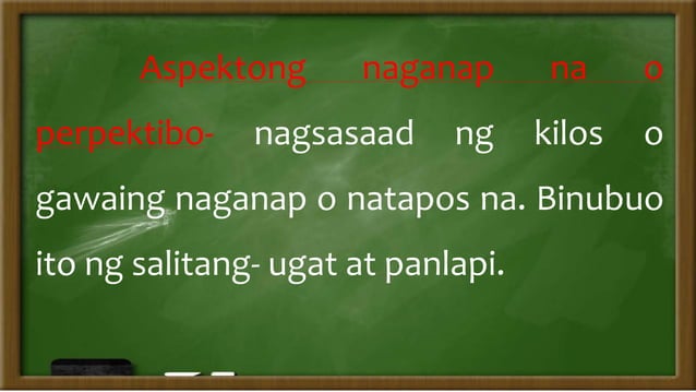 Aspektong Naganap na o Perpektibo | PPTX