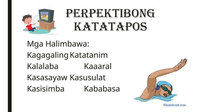 filipino 8 aspekto ng pandiwa Perpektibo,Imperpektibo, kontimplatibo | PPTX