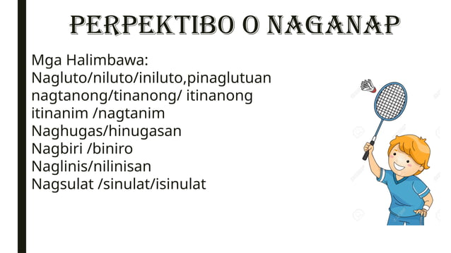 filipino 8 aspekto ng pandiwa Perpektibo,Imperpektibo, kontimplatibo | PPTX