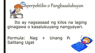 Aspekto ng pandiwa | PPTX