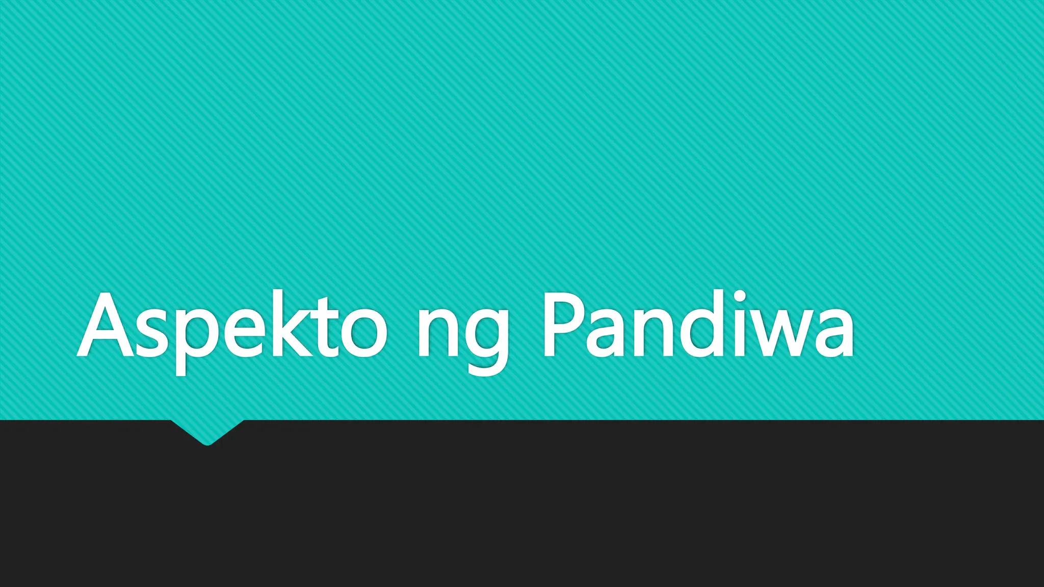 Aspekto ng Pandiwa. Ito ay nagsasaad ng kilos | PPTX