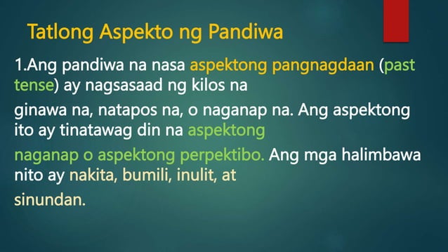 Aspekto ng Pandiwa.pptx kahalagahan neto | PPTX