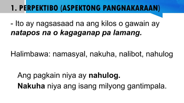 Aspekto ng Pandiwa. Perpektibo, Imperpektibo Kontemplatibo | PPTX