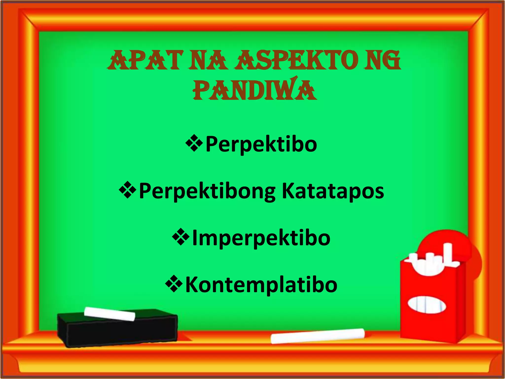 Aspekto ng Pandiwa PPT.pptx