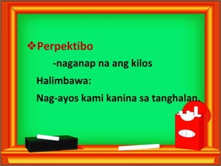Aspekto ng Pandiwa PPT.pptx