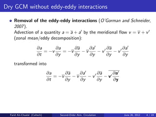 Atmospheric general circulation in an idealized dry GCM without eddy ...