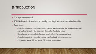 Aspen Plus dynamic | PPTX