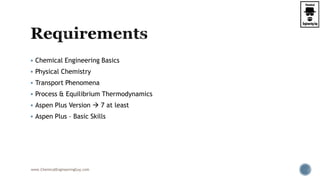 Aspen Plus - Physical Properties (1 of 2) (Slideshare) | PPTX