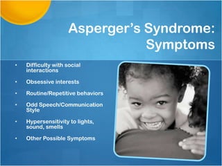 Asperger's syndrome presentation | PPTX