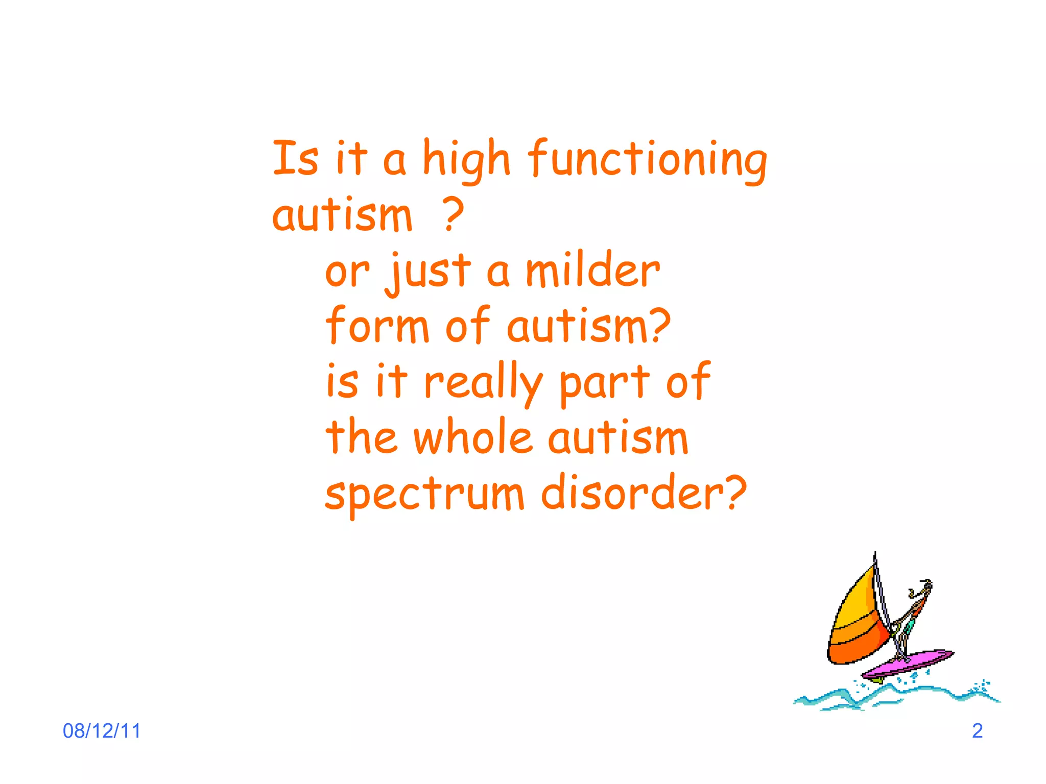 Asperger syndrome yyyyyyyyyyyyyy | PPT