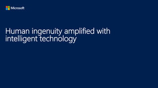 Human Ingenuity Amplified by Intelligent Technology | PPT