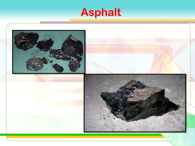 Asphalt | PPTX | Chemistry | Science