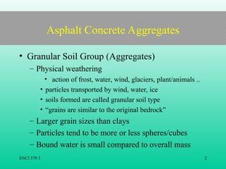 AsphaltAggregates-ENCIRI579-Lecture8.ppt