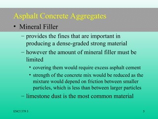 AsphaltAggregates-ENCIRI579-Lecture8.ppt