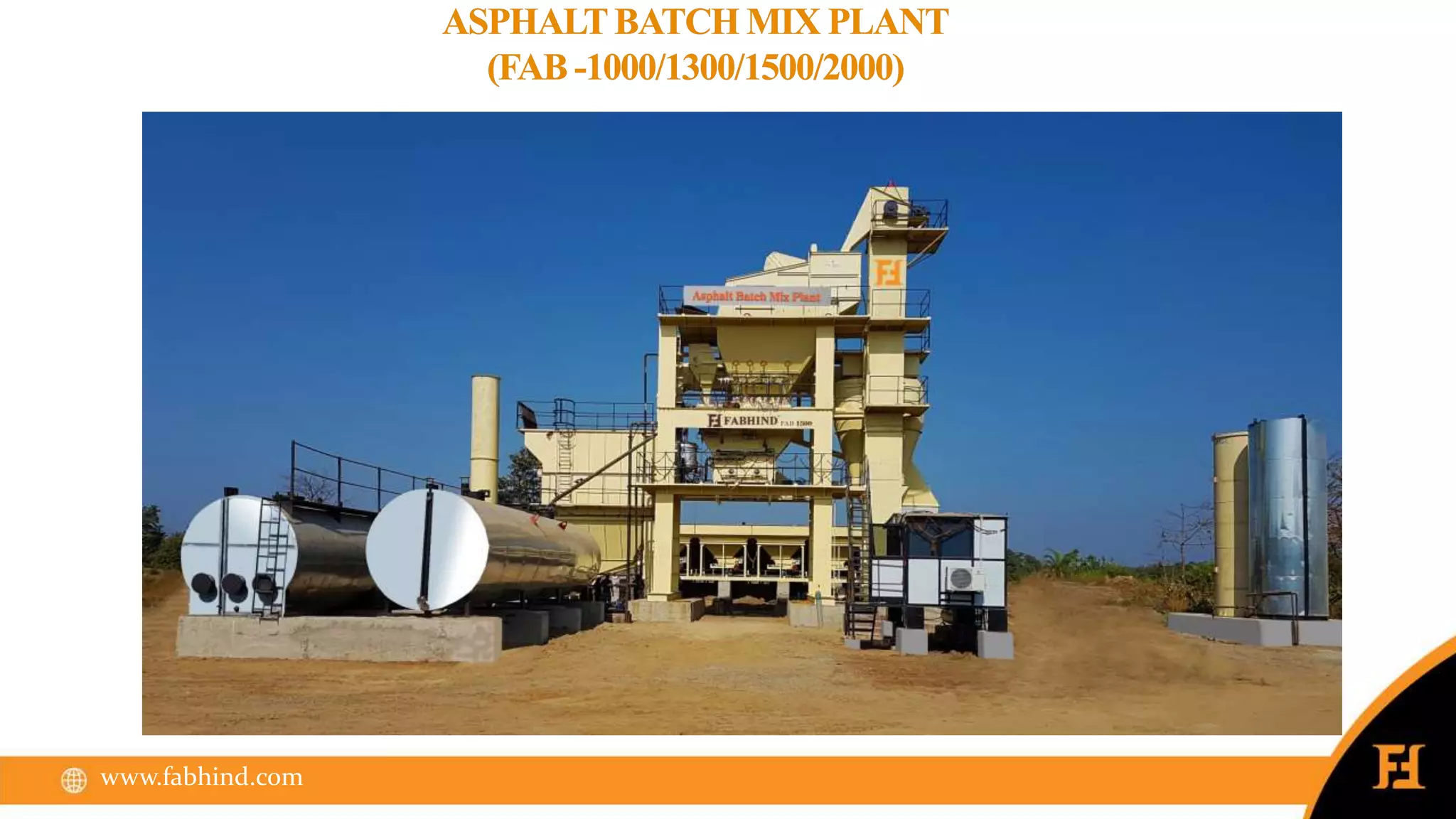 Asphalt batch mix plant fabhind | PPTX