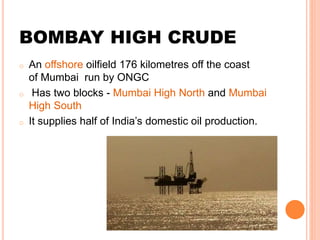 Asphaltene effects on bombay high crude | PPTX