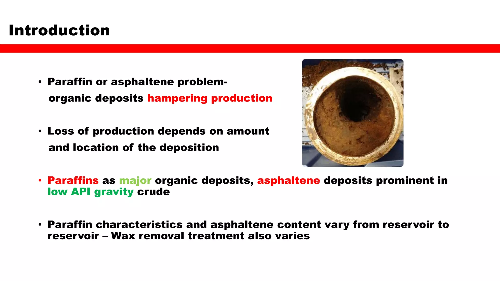 Asphaltenes & wax deposition in petroleum production system | PPTX