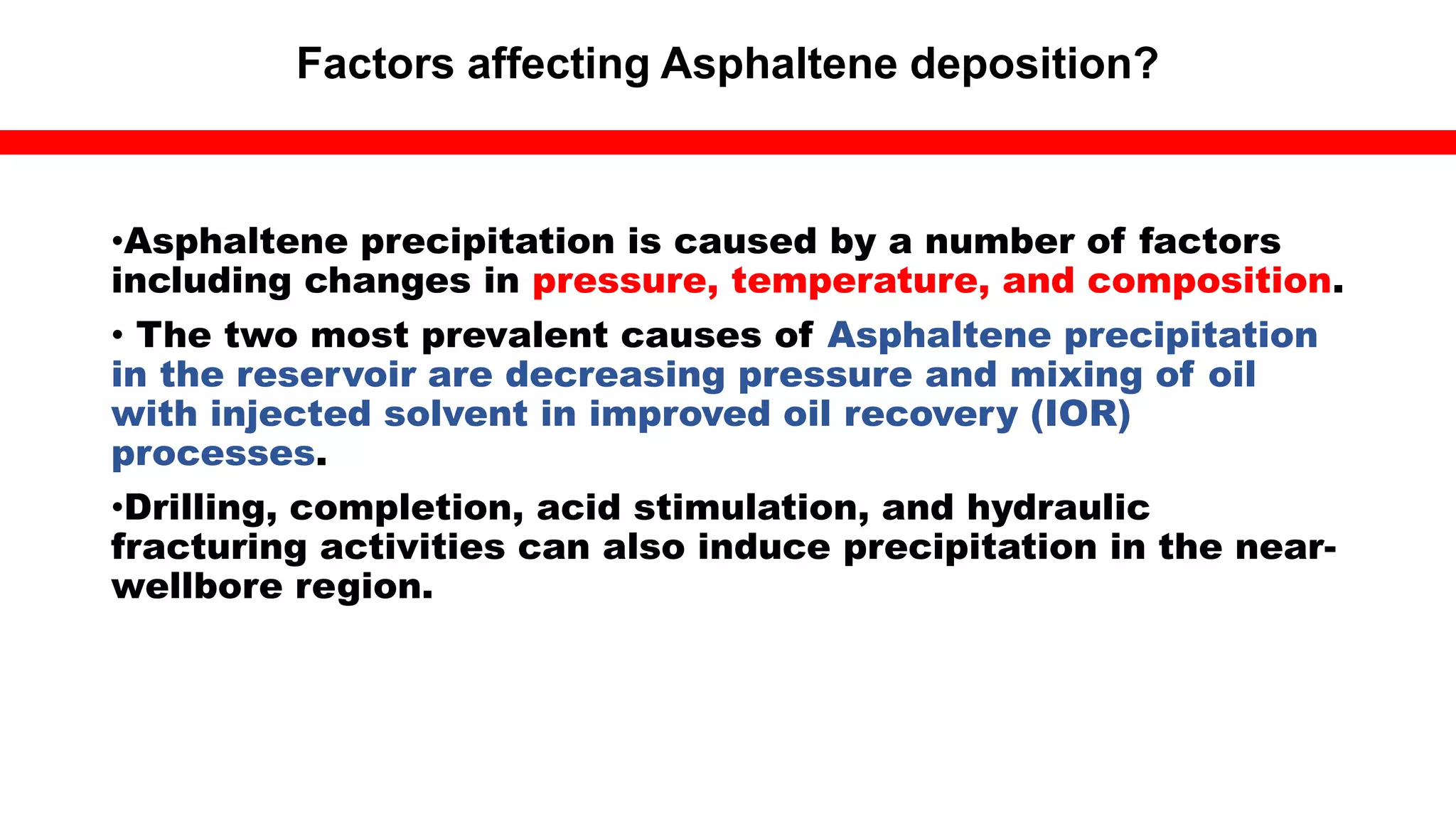 Asphaltenes & wax deposition in petroleum production system | PPTX