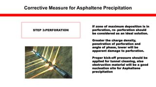 Asphaltenes & wax deposition in petroleum production system | PPTX