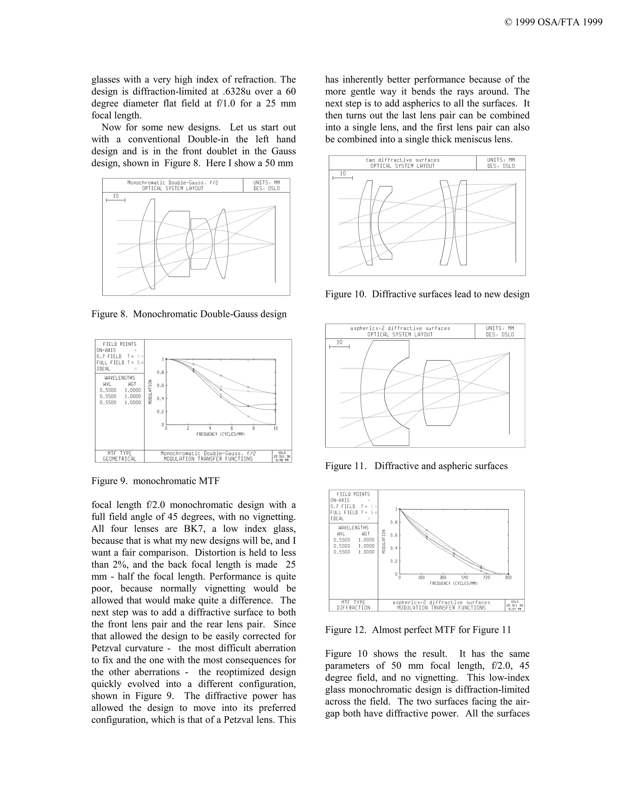 Aspheric and diffractive optics extend monochromatic imaging limits ...